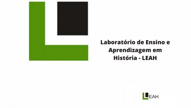 Laboratório de Ensino e Aprendizagem em História (LEAH) | Profhistória ...